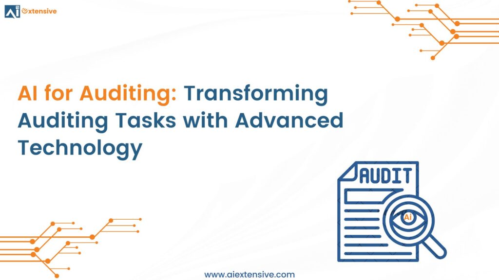 AI for Auditing: Transforming Auditing Tasks with Advanced Technology ...